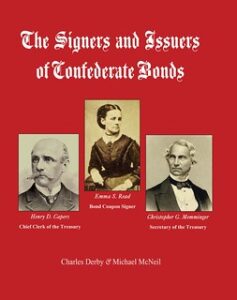 Hand-Signed History: The Personal Stories Behind Confederate Treasury ...
